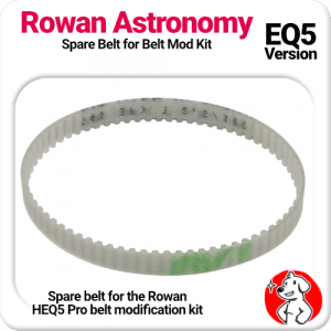 Rowan Astronomy *Spare Belt* for Sky-Watcher HEQ5 Pro & Orion Sirius EQ ...